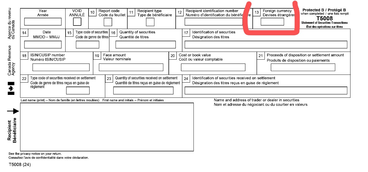 Solved: I imported a T5008 from the CRA. Boxes 13, 20 and 21 are in USD ...